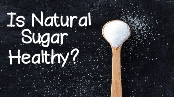 Are “Natural” Sugars Any Better Than Refined White Sugar?